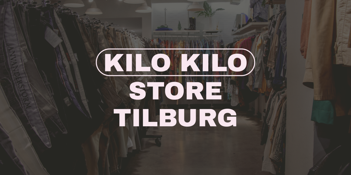 Kilo Kilo stores - Kilo Kilo Vintage shop je bij de heavyweights!
